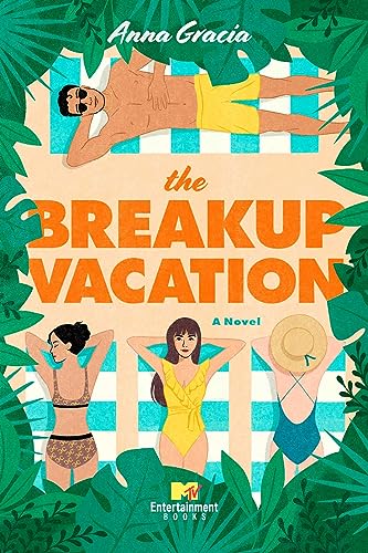 Book Review: The Breakup Vacation by Anna Gracia – Mandy's Book Nook
